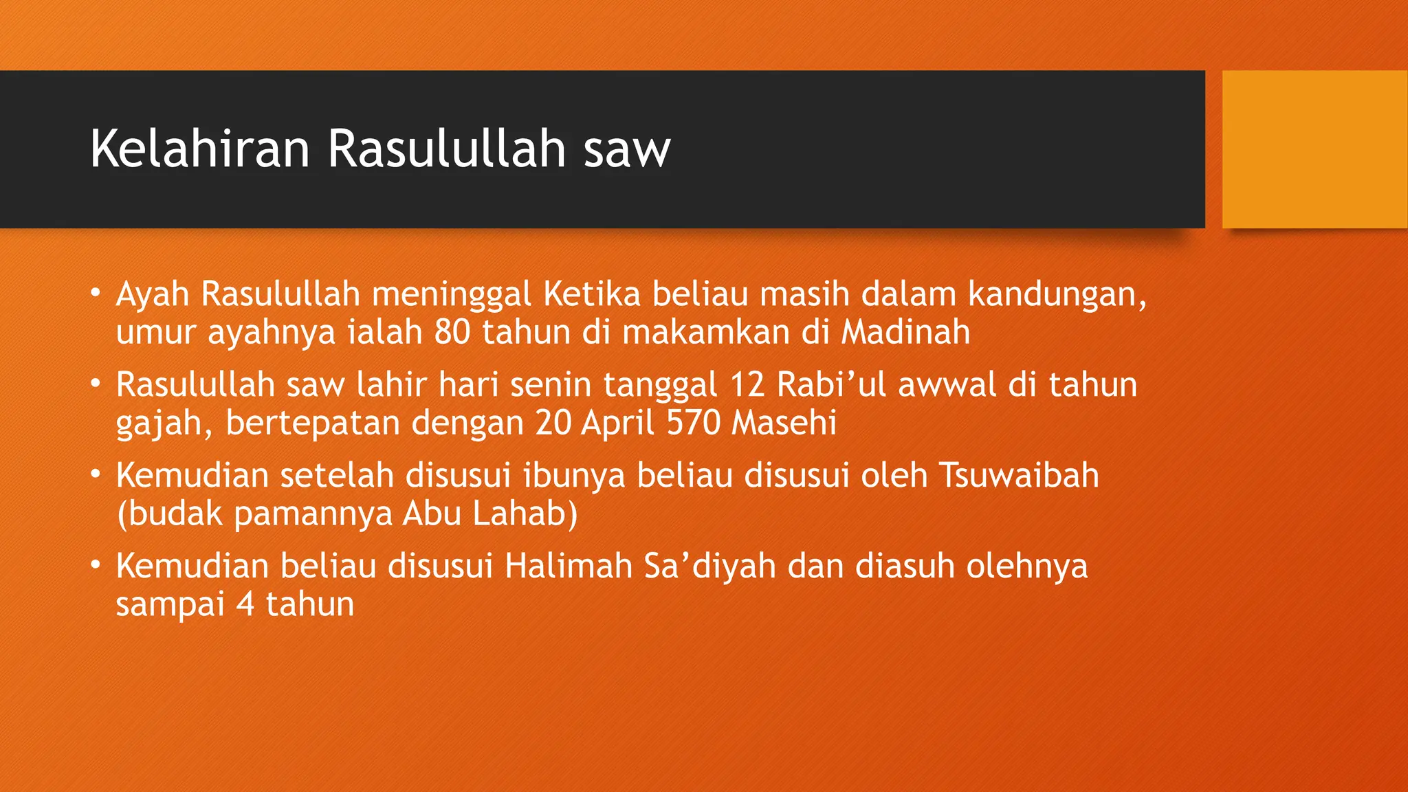 Masa Kecil Nabi Muhammad Rasulullah shollahualihi wasalam | PPTX