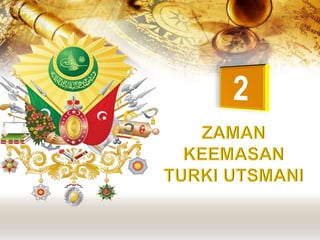 MASA KEEMASAN DINASTI UTSMANIYAH.pdf
