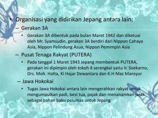 Masa Kependudukan Jepang di Indonesia | PPTX