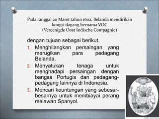 PRESENTASI MASA KOLONIAL EROPA BAGIAN DUA | PPT