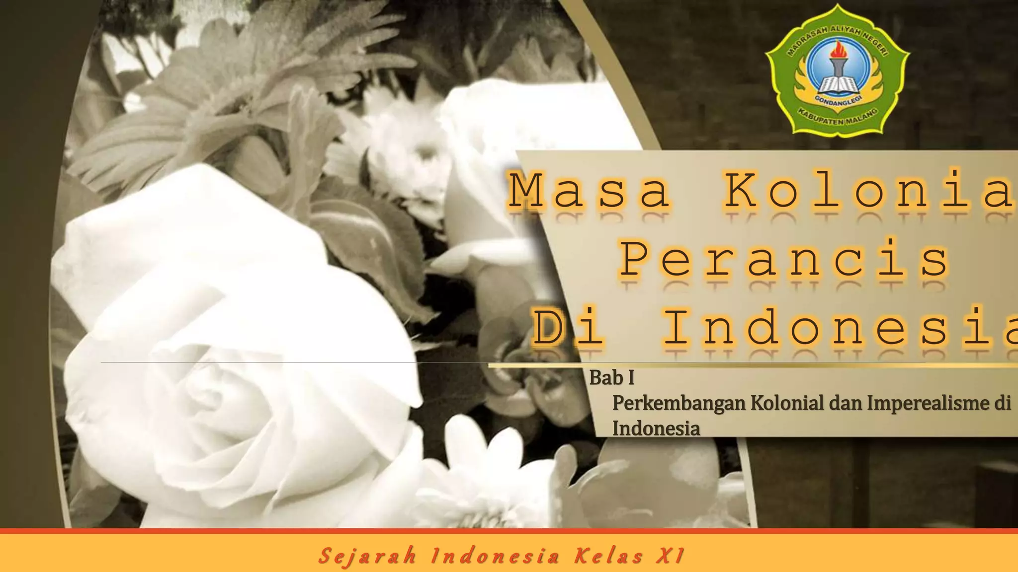 Masa Kolonial Perancis di Indonesia | PPTX