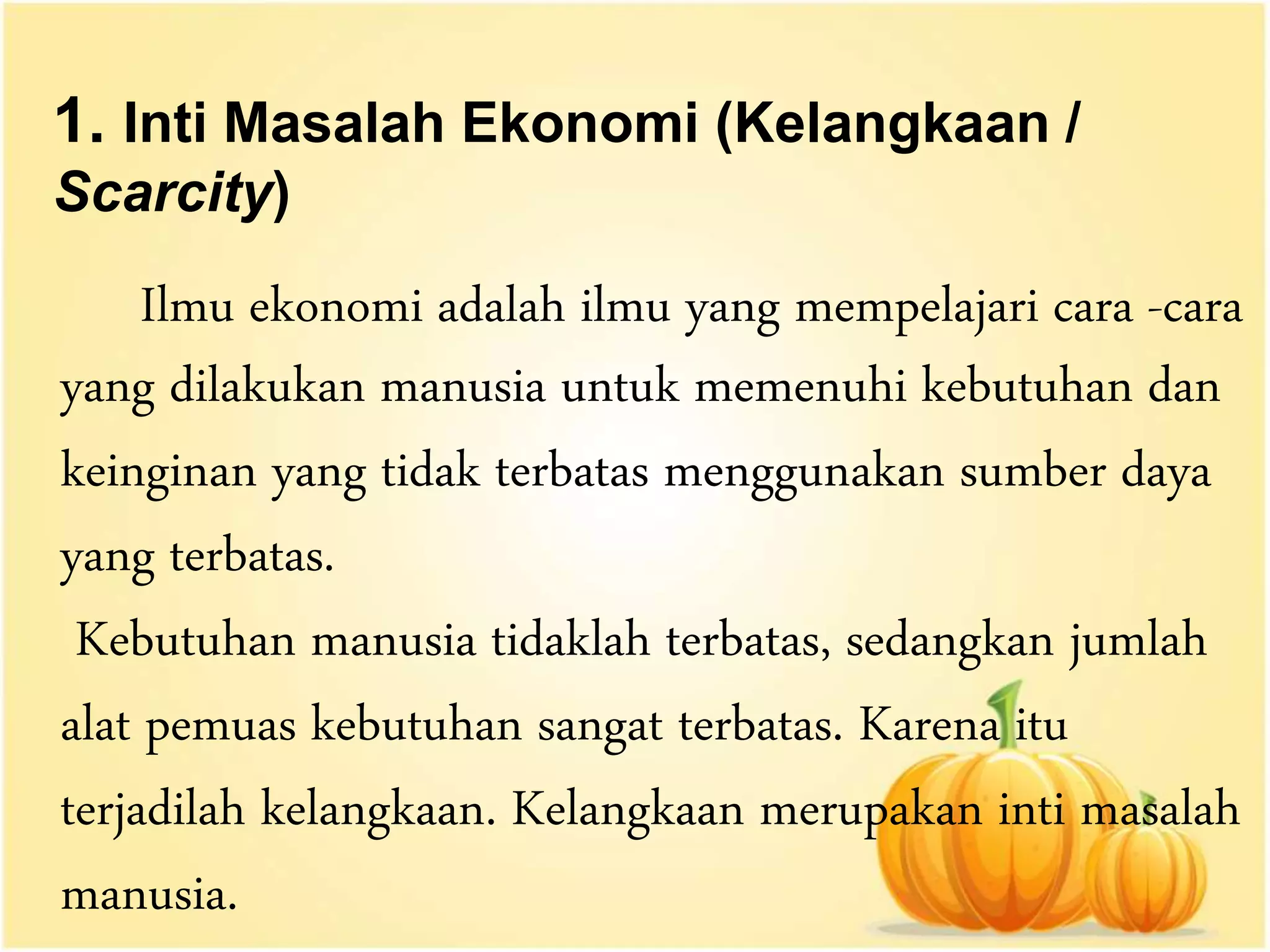 Presentasi tentang Masalah Ekonomi | PPTX