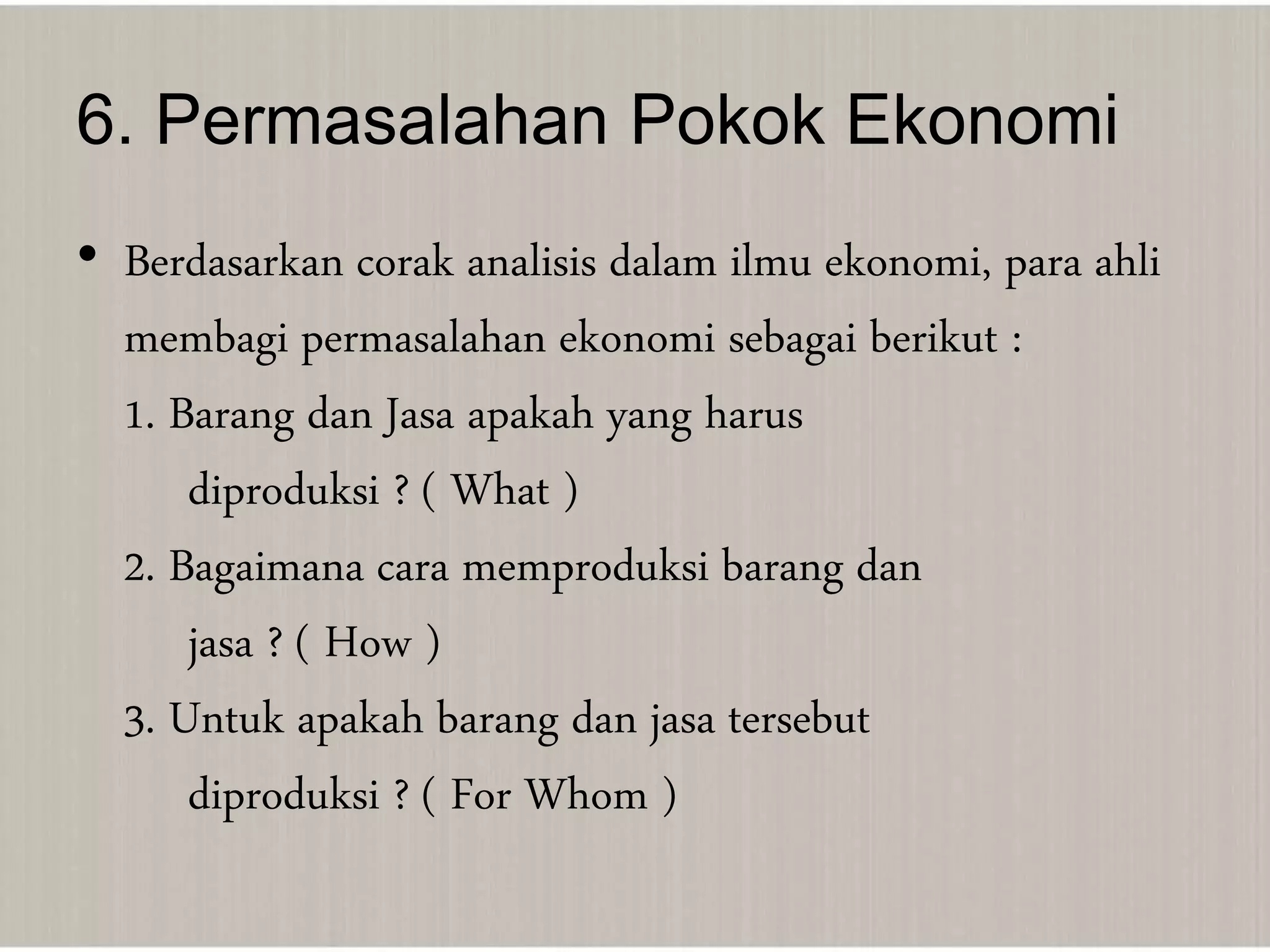 Presentasi tentang Masalah Ekonomi | PPTX