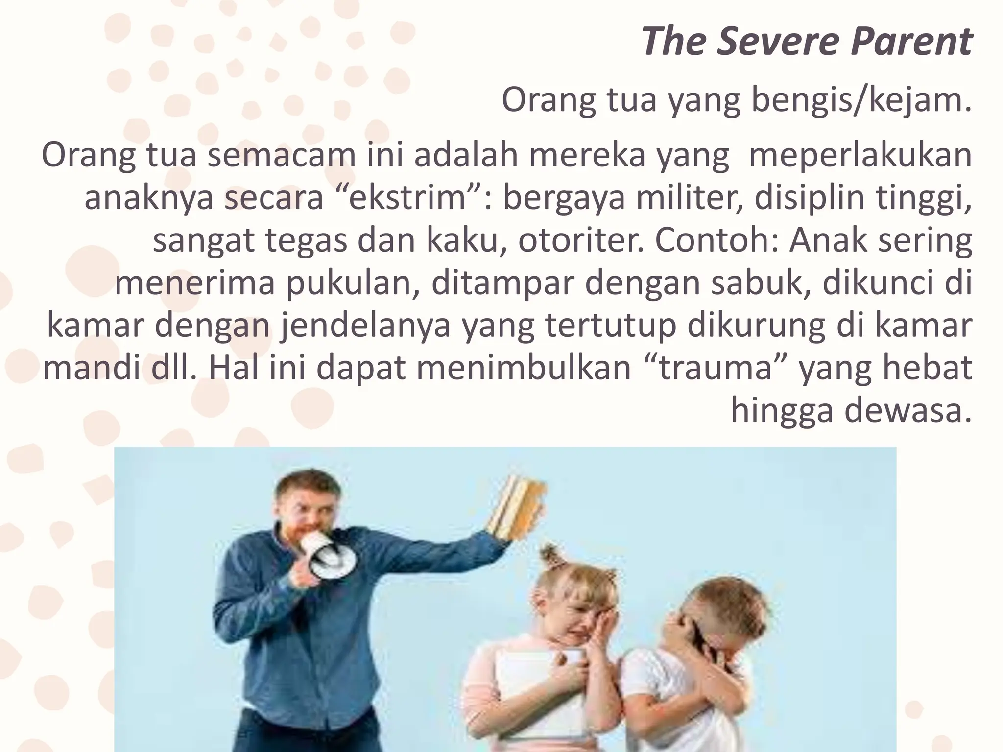 Masalah Orang Tua dan Anak yang sering terjadi | PPT