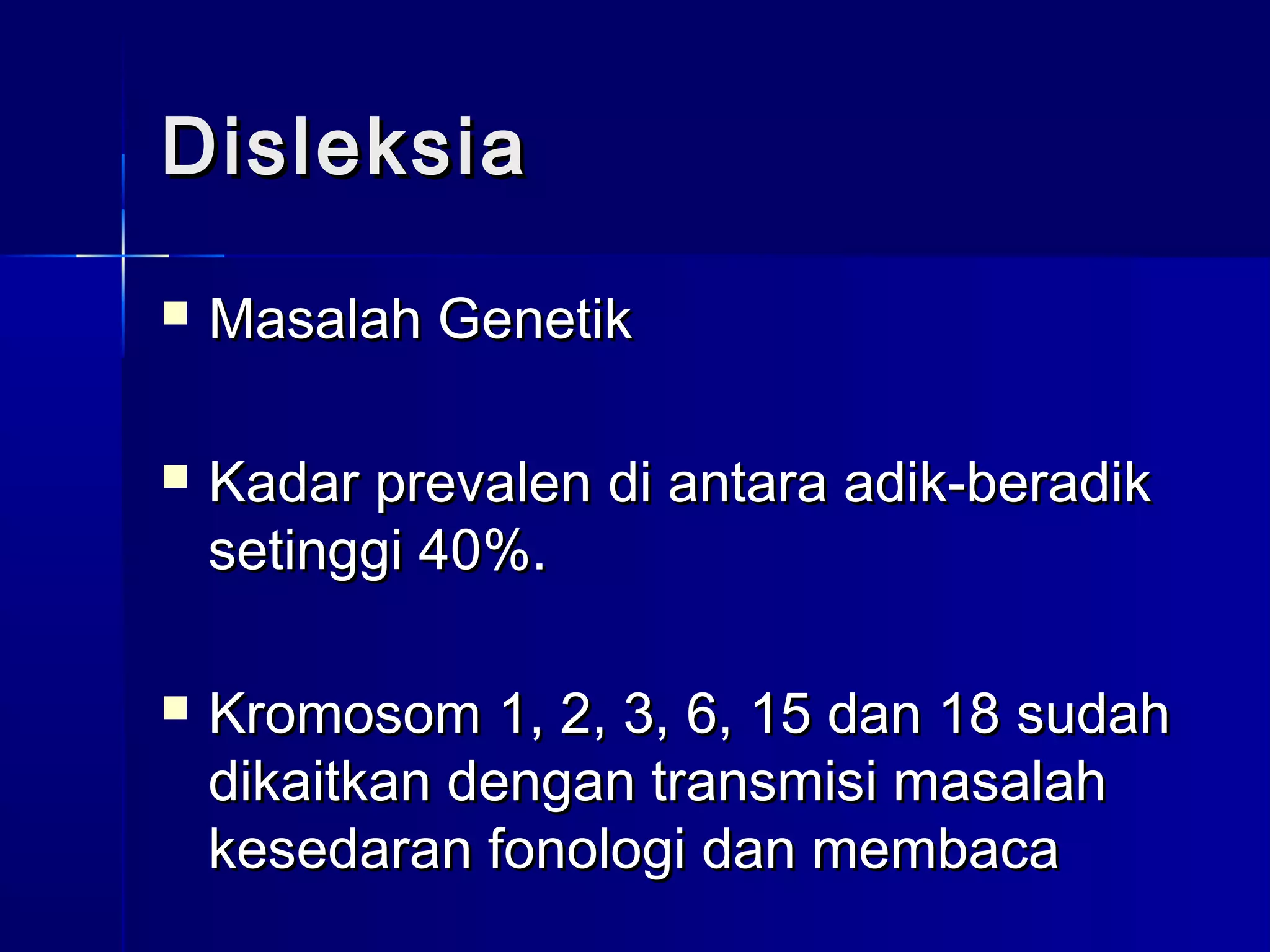 Masalah pembelajaran spesifik disleksia dari sudut perubatan | PPT