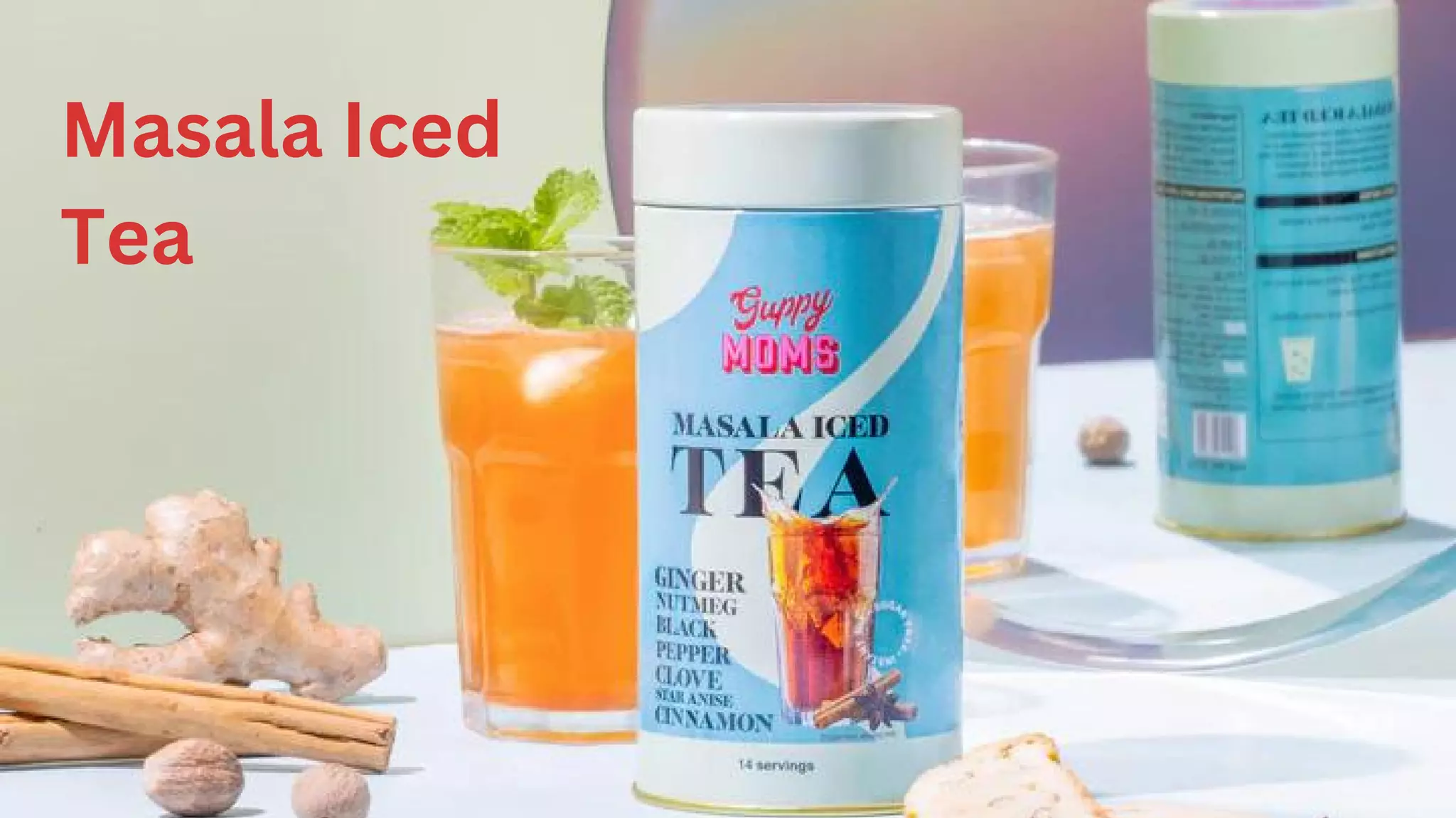 Guppy Moms Masala Iced Tea Guppy Moms | PDF