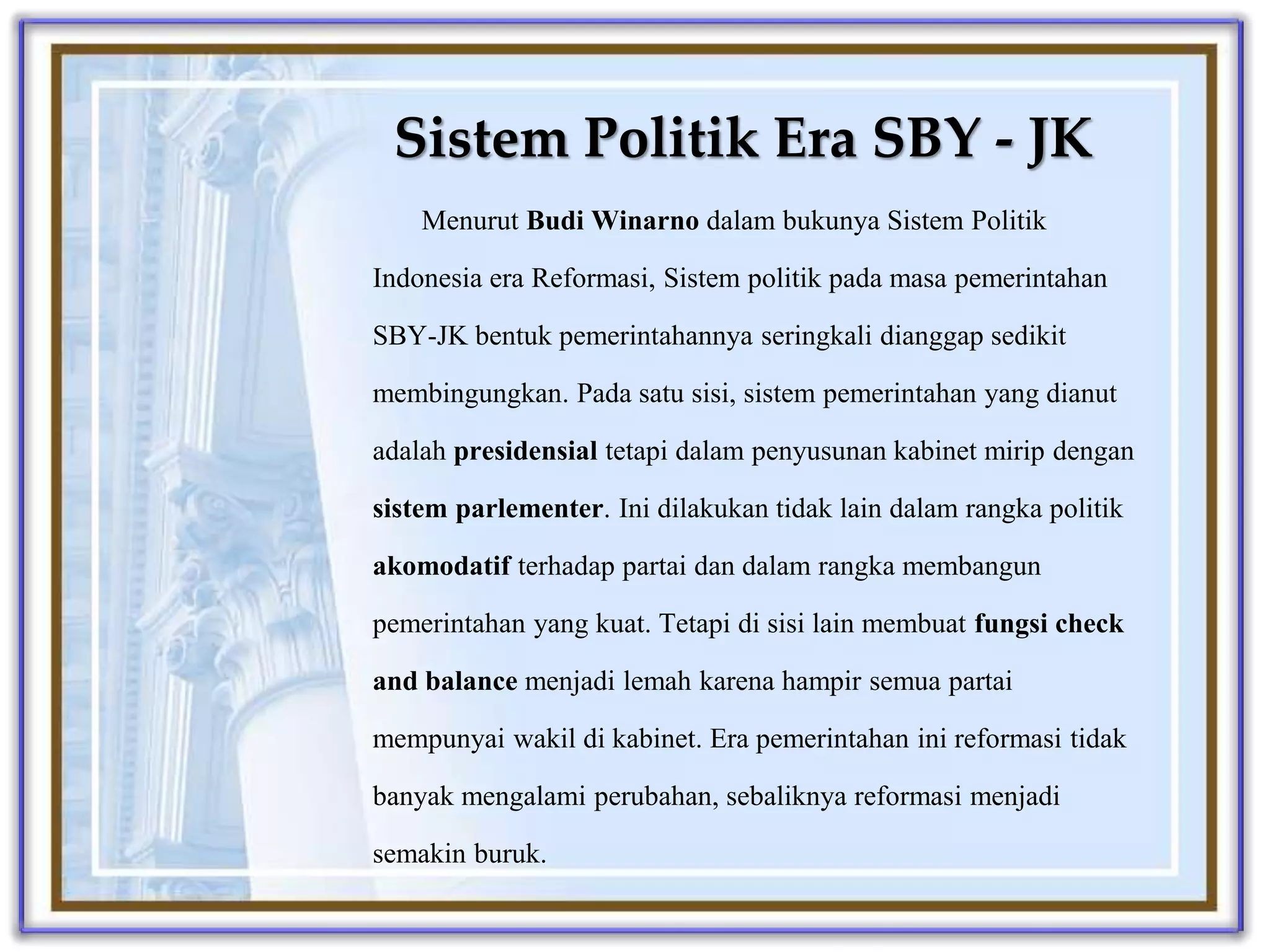 Masa pemerintahan sby 2004 – 2009 | PPTX