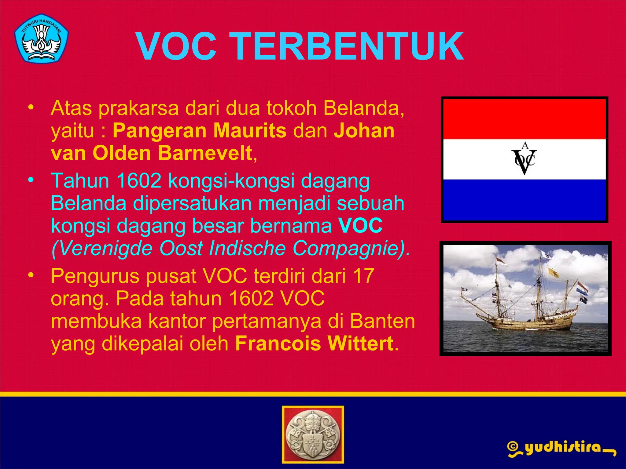 Masa Penjajahan Belanda di Indonesia (VOC).ppt
