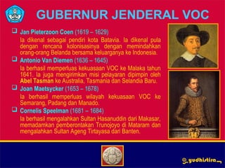 Masa Penjajahan Belanda di Indonesia (VOC).ppt