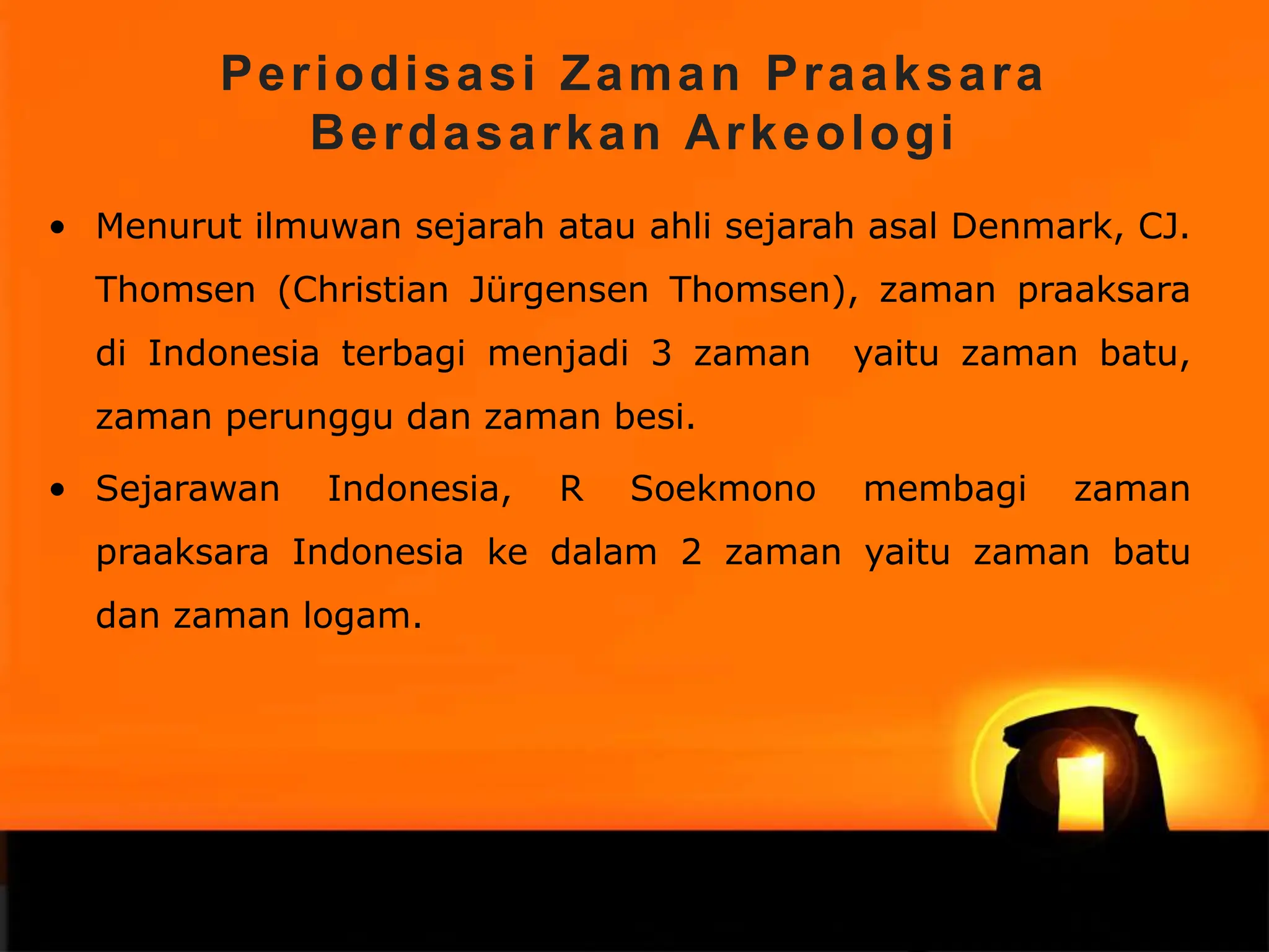 Masa Pra-Aksara dan manusia purba kelas 7 SMP .pptx