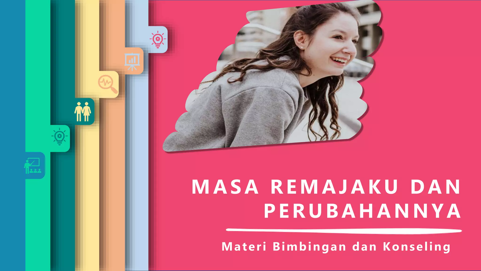 MASA REMAJA DAN PERUBAHANKU.pptx