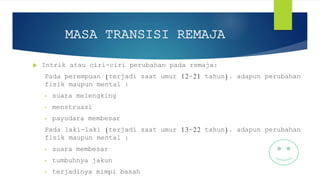Masa transisi remaja | PPTX