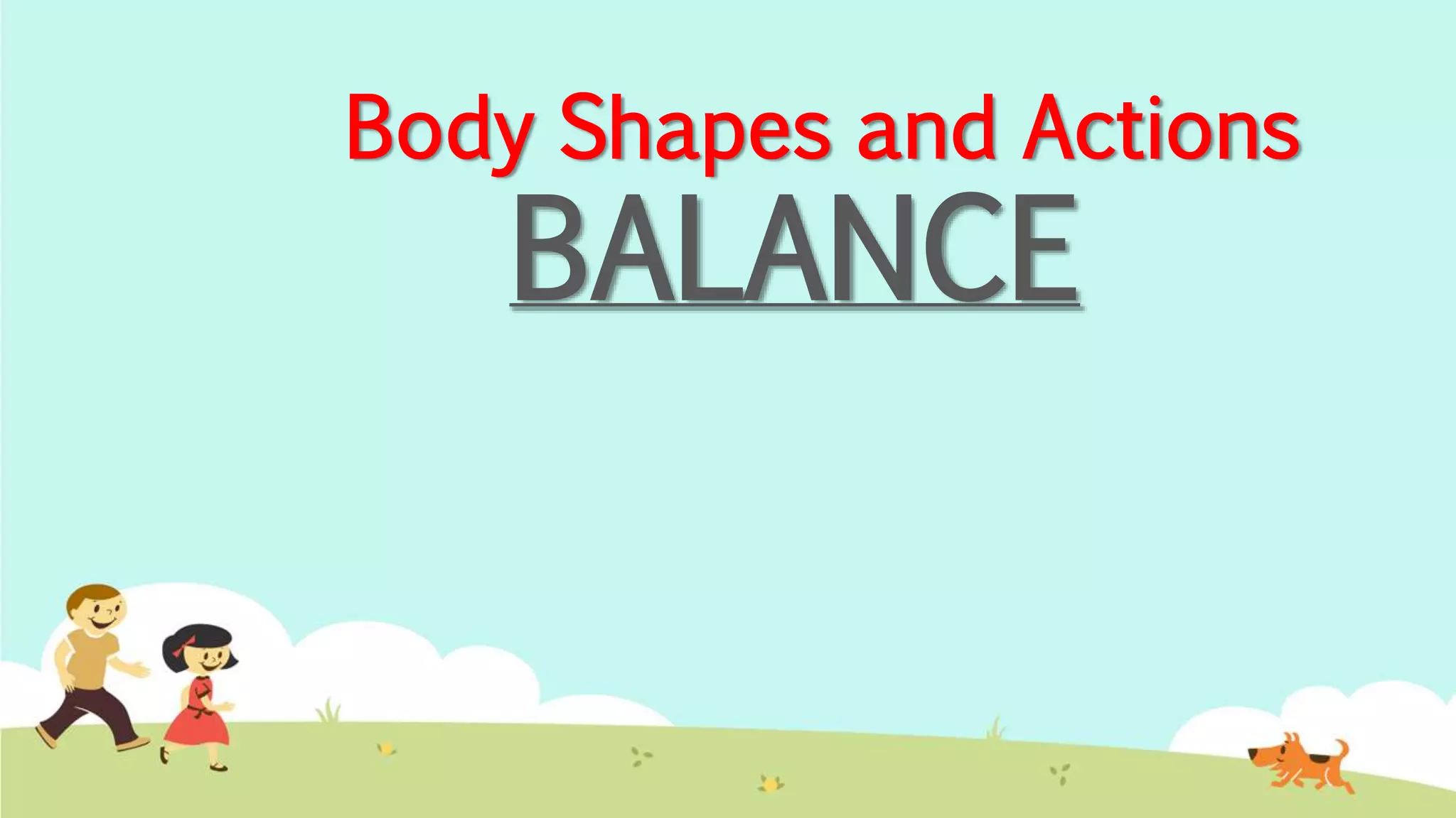 PHYSICAL EDUCATION (Body Shapes) | PPTX