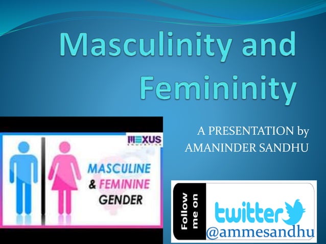 Masculinity and Femininity | PPTX