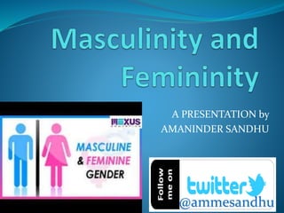 Masculinity Vs Femininity