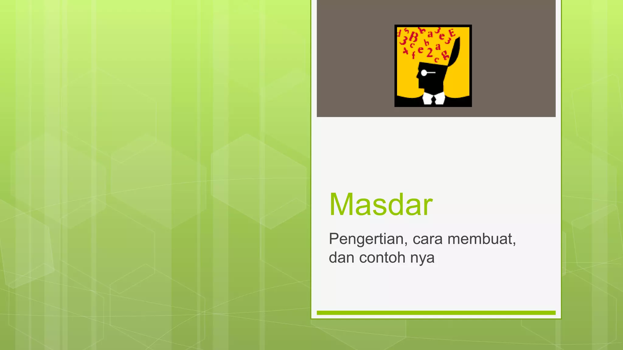 Bahasa Arab materi Masdar | PPTX