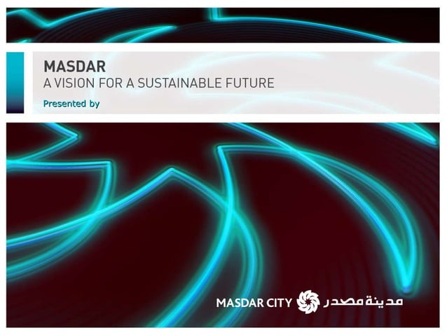 Masdar New Presentation Dec 09 | PPT