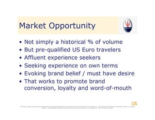 Maserati European Delivery Proposal By us+partners LLC. | PPT