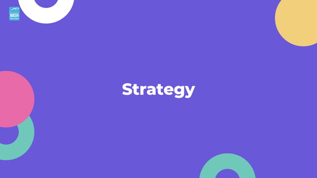 Mash - Social Media Strategy - By Mahmoud Osama | PPT
