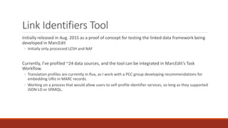 #mashcat: Evolving MarcEdit: Leveraging Semantic Data in MarcEdit | PPT