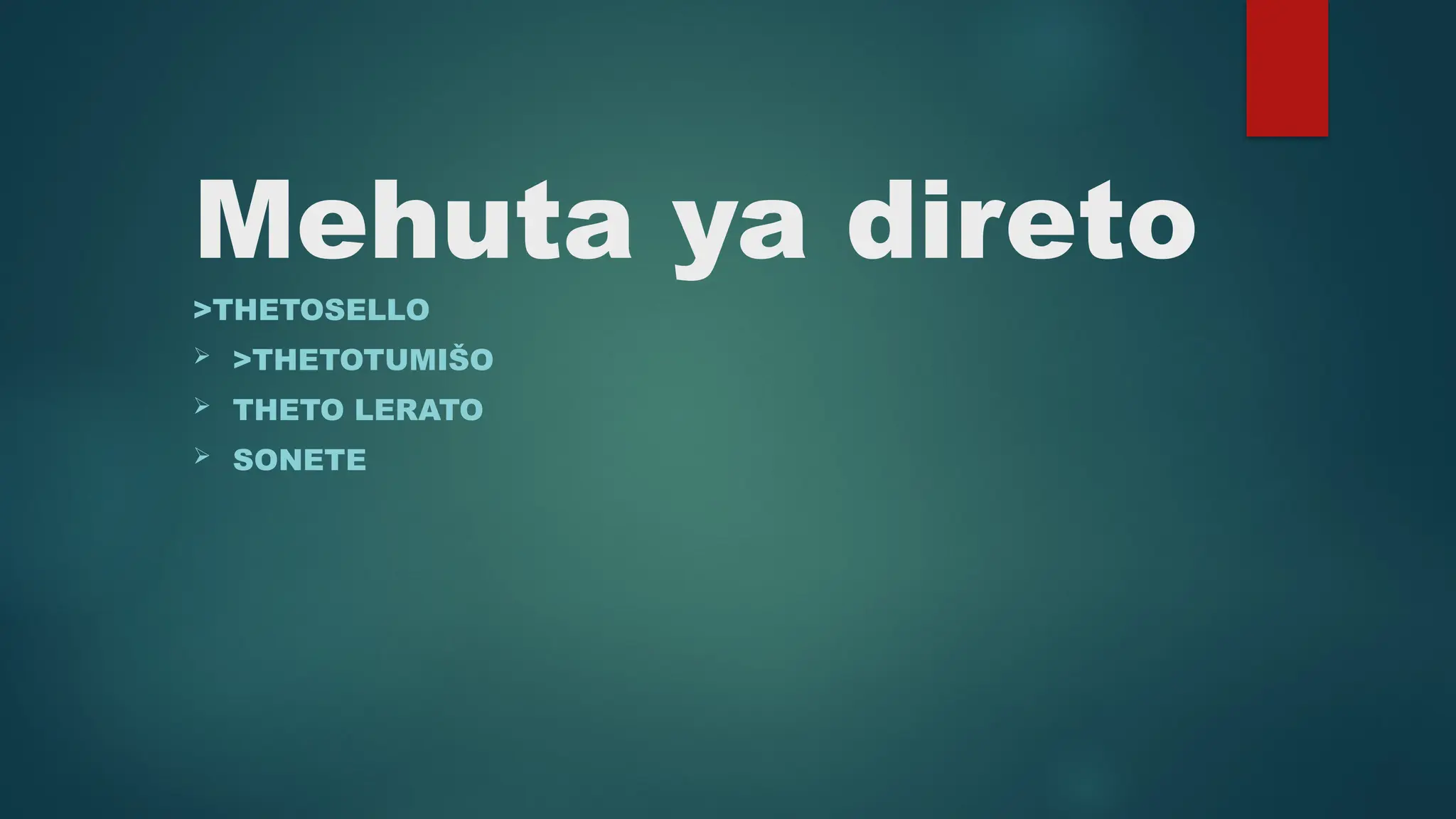 Mehuta ya direto tsa sesotho sa leboa ( Sepedi) | PPTX