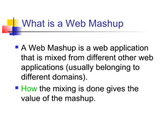 Mashups | PPT