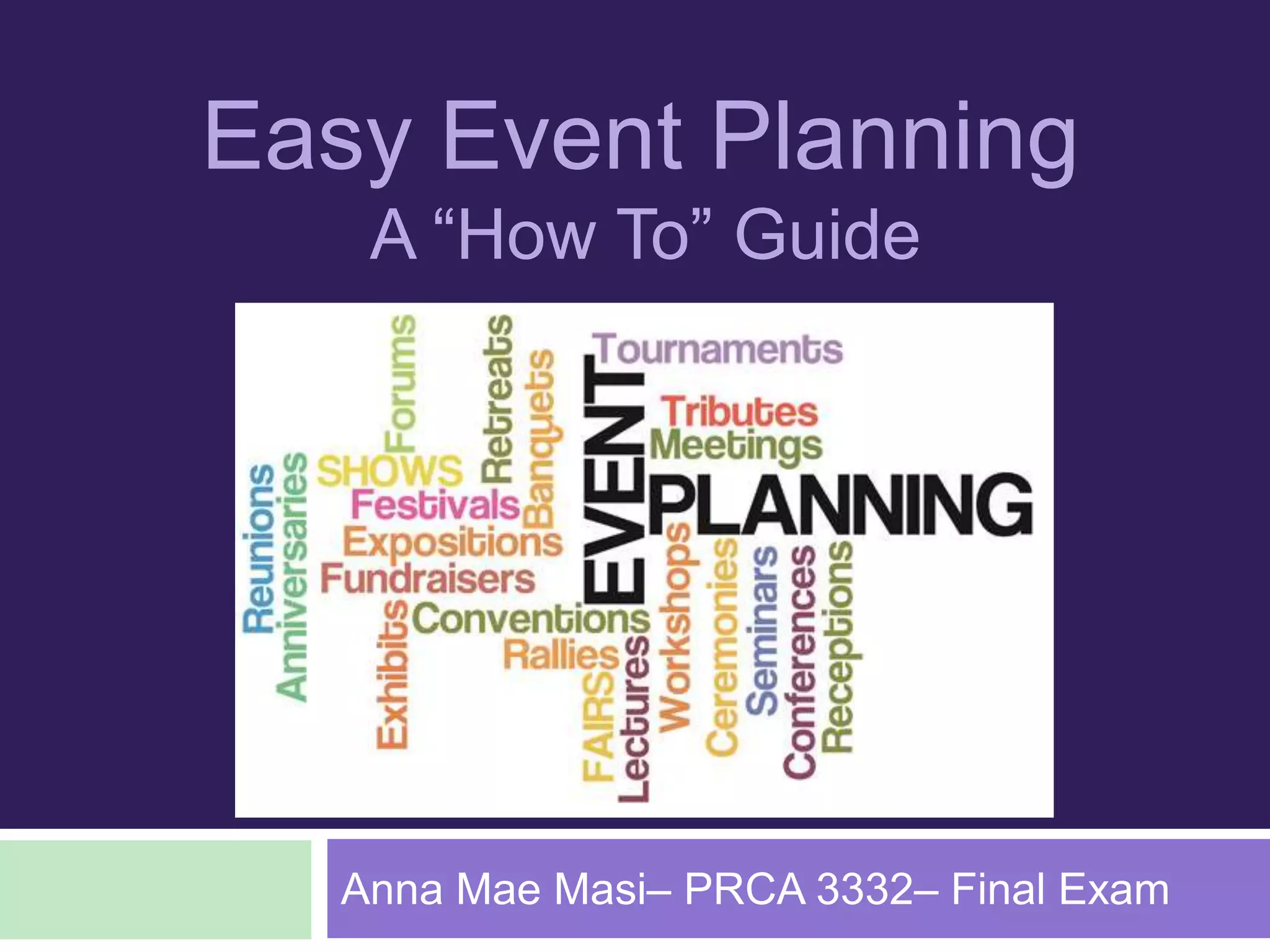 Easy Event Planning | PPTX | Travel Preparation and Advice | Travel