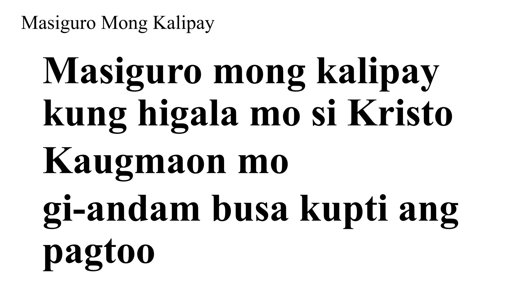 Masiguro-Mong-Kalipay-Yarda-Crusade-Theme-Song.pptx