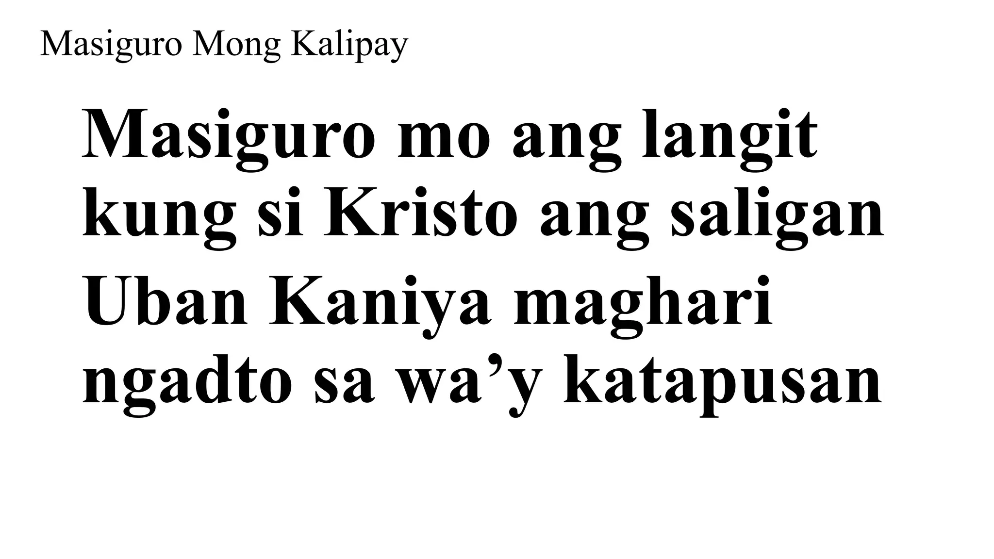 Masiguro-Mong-Kalipay-Yarda-Crusade-Theme-Song.pptx