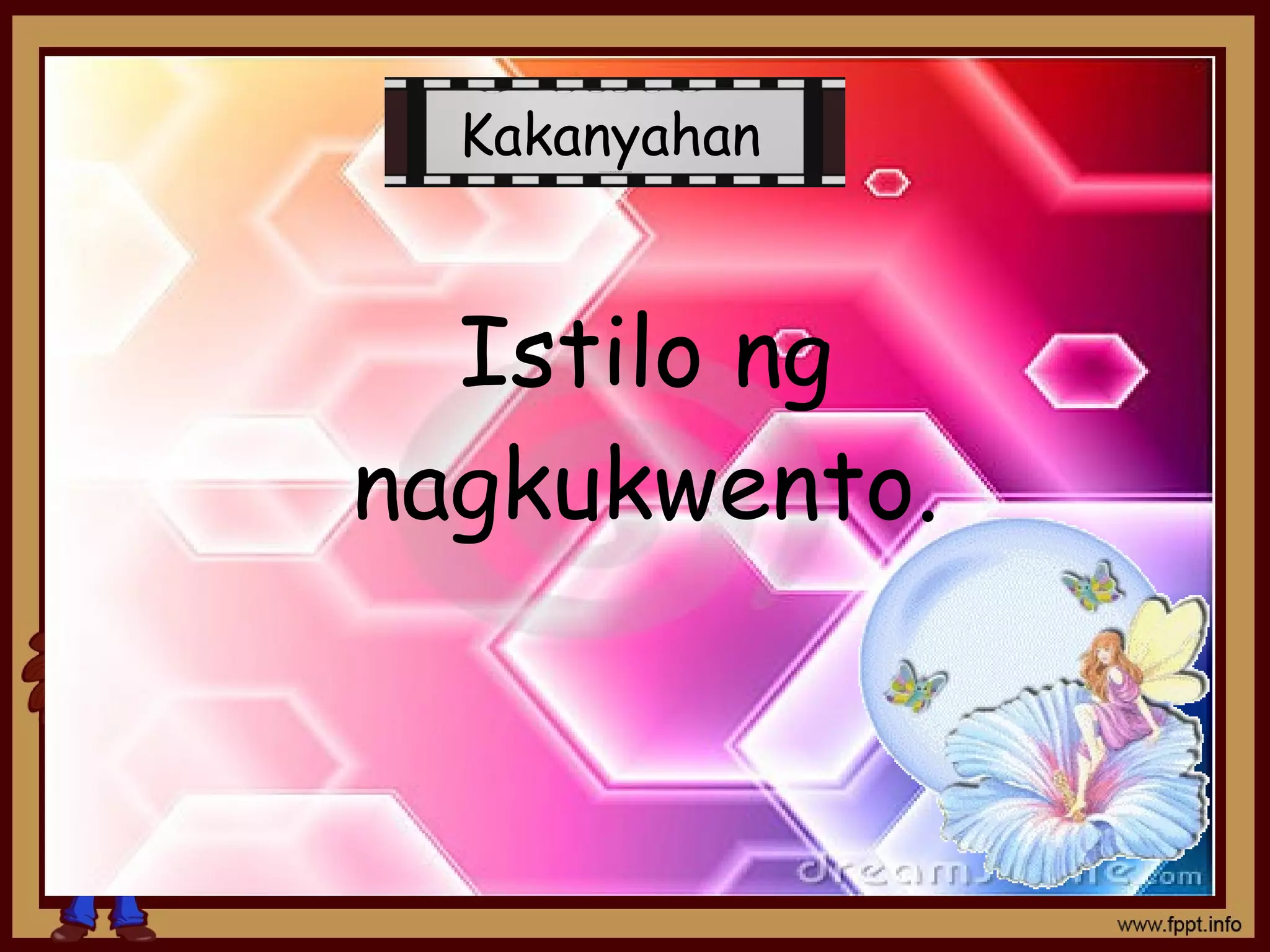 Masining na pagkukwento | PPT