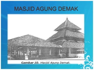 Masjid agung demak | PPTX