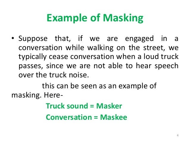 Masking and its type