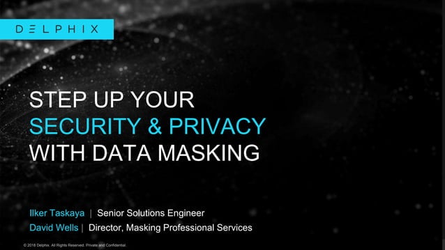 Data Masking With The Delphix Dynamic Data Platform | PPT