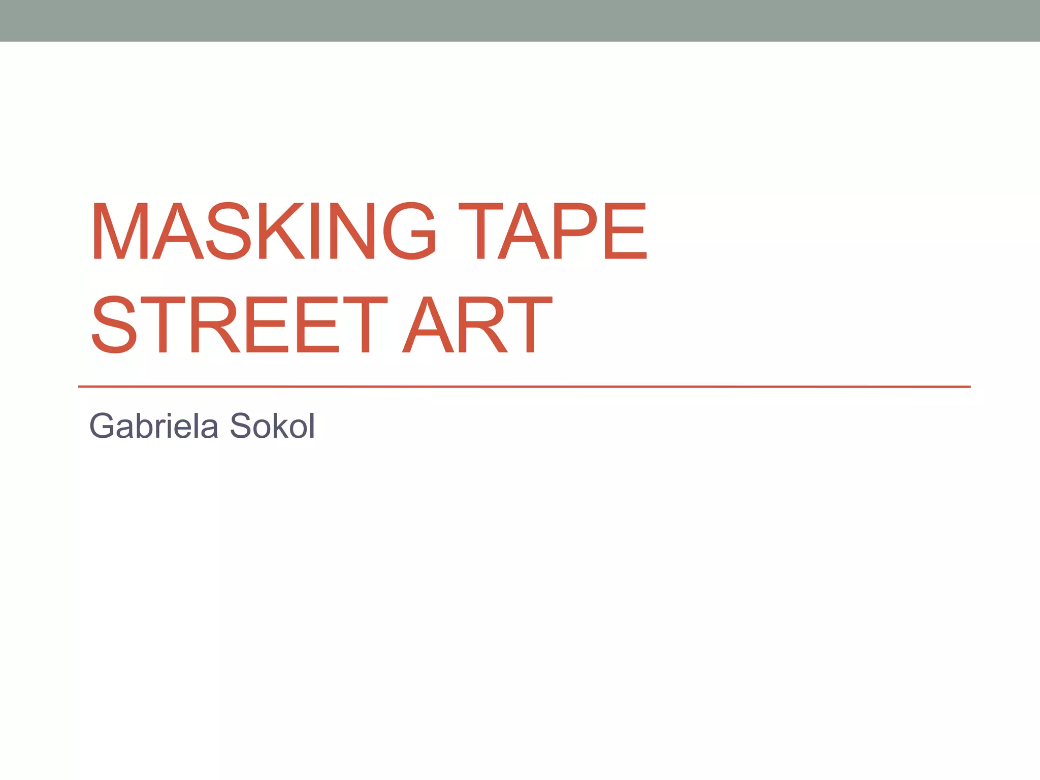 Masking tape art | PPT