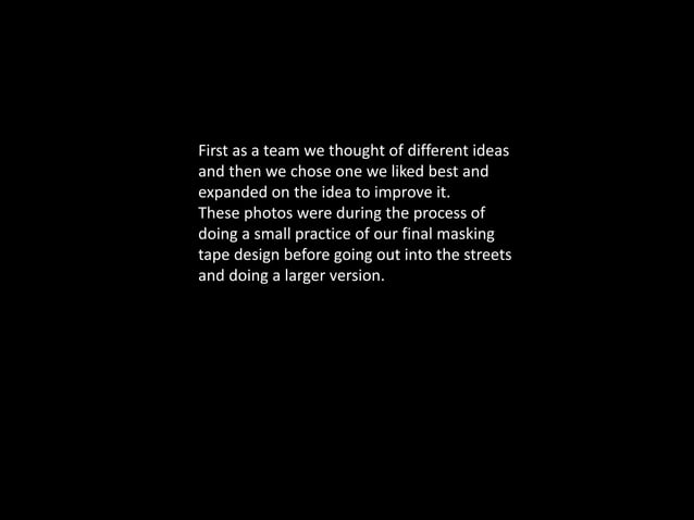 Masking Tape Test Run | PPTX