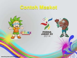 Maskot itu Penting | PPTX