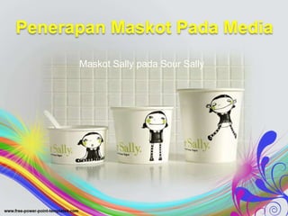 Maskot itu Penting | PPTX