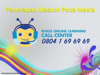 Maskot itu Penting | PPTX