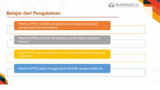 Materi Pelatihan TOT PTPS, Pada Pemilihan Tahun 2024 | PPTX