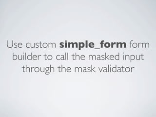 Mask validator gem with tricks | PPT