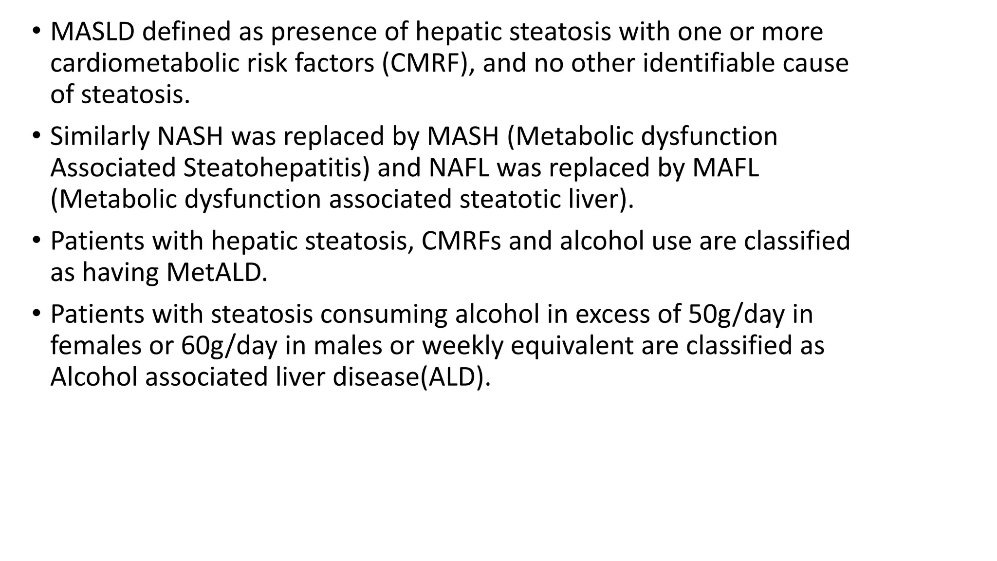 metabolic dysfunction associated steatotic liver disease.pptx