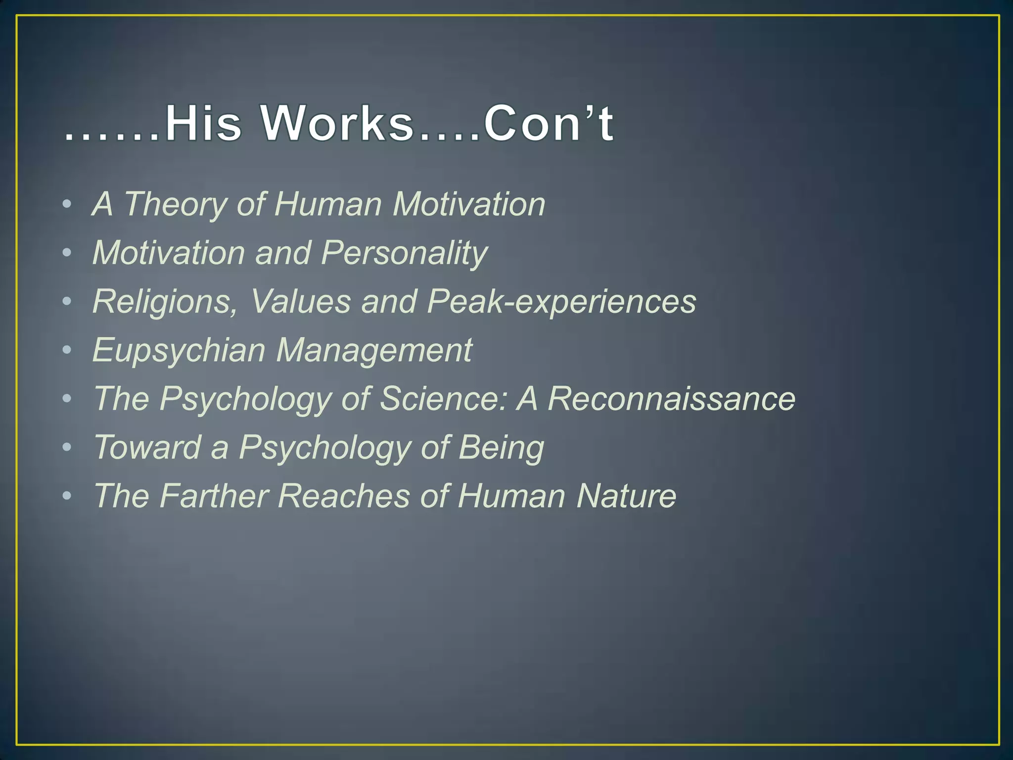 Maslow and rogers (humanistic and cognivitism learning | PPTX