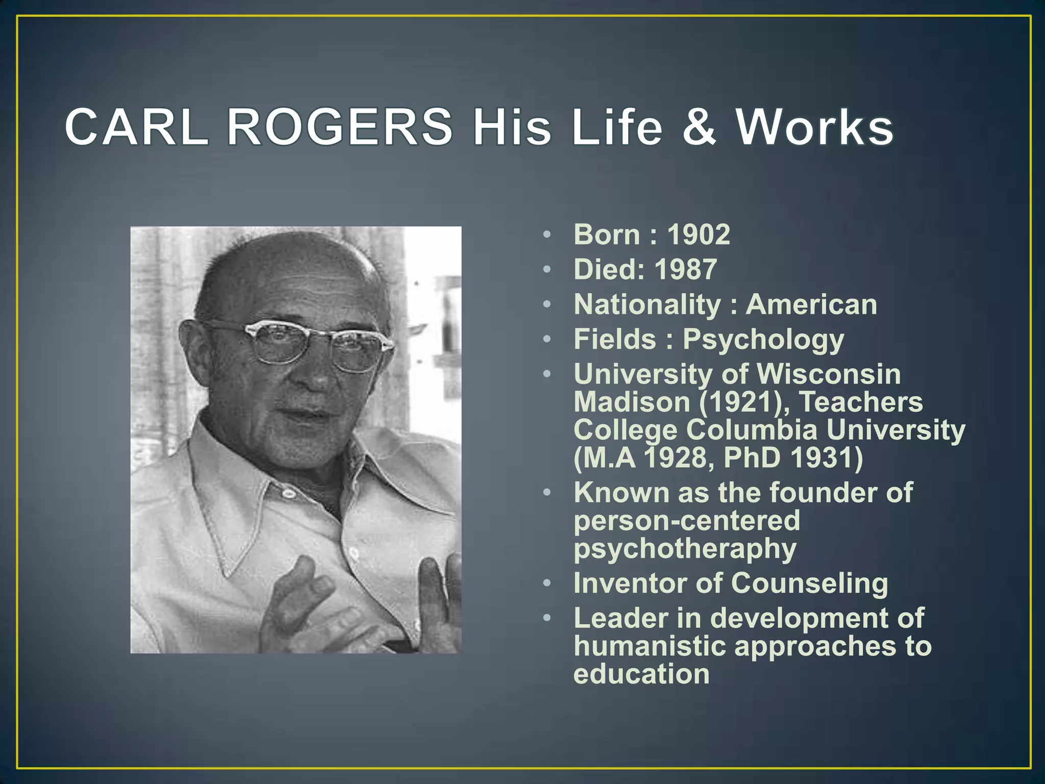 Maslow and rogers (humanistic and cognivitism learning | PPTX