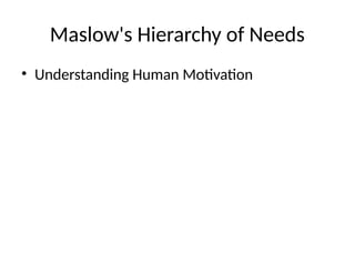Maslow_Hierarchy_of_Needs_Presentation.pptx