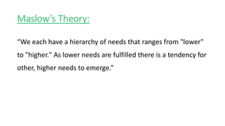 Maslow's hierarchy | PPTX