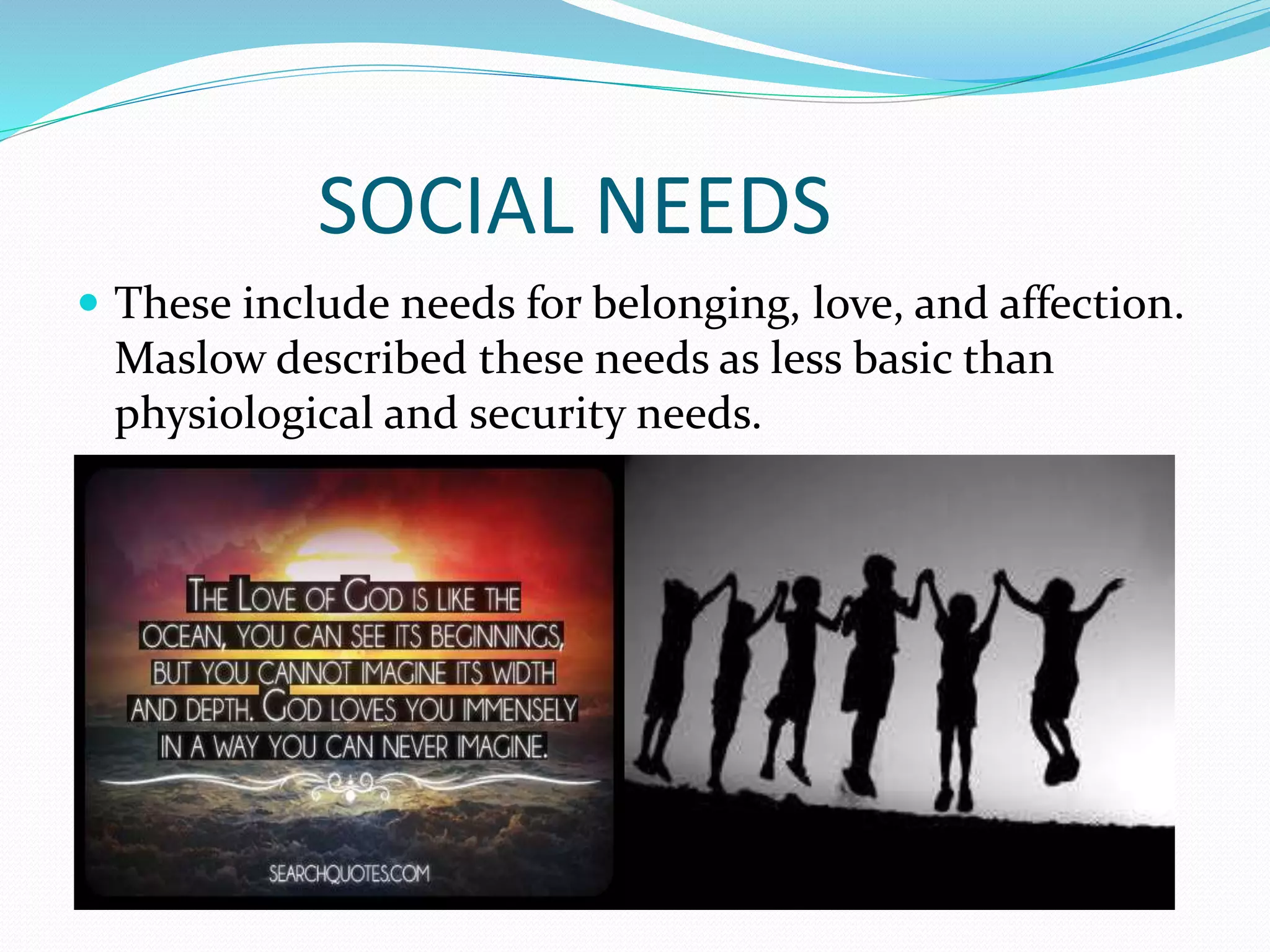 Maslow’s hierarchy of needs | PPTX