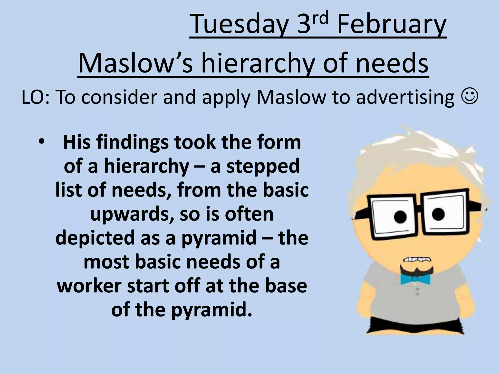 Maslow’s hierarchy of needs | PPTX