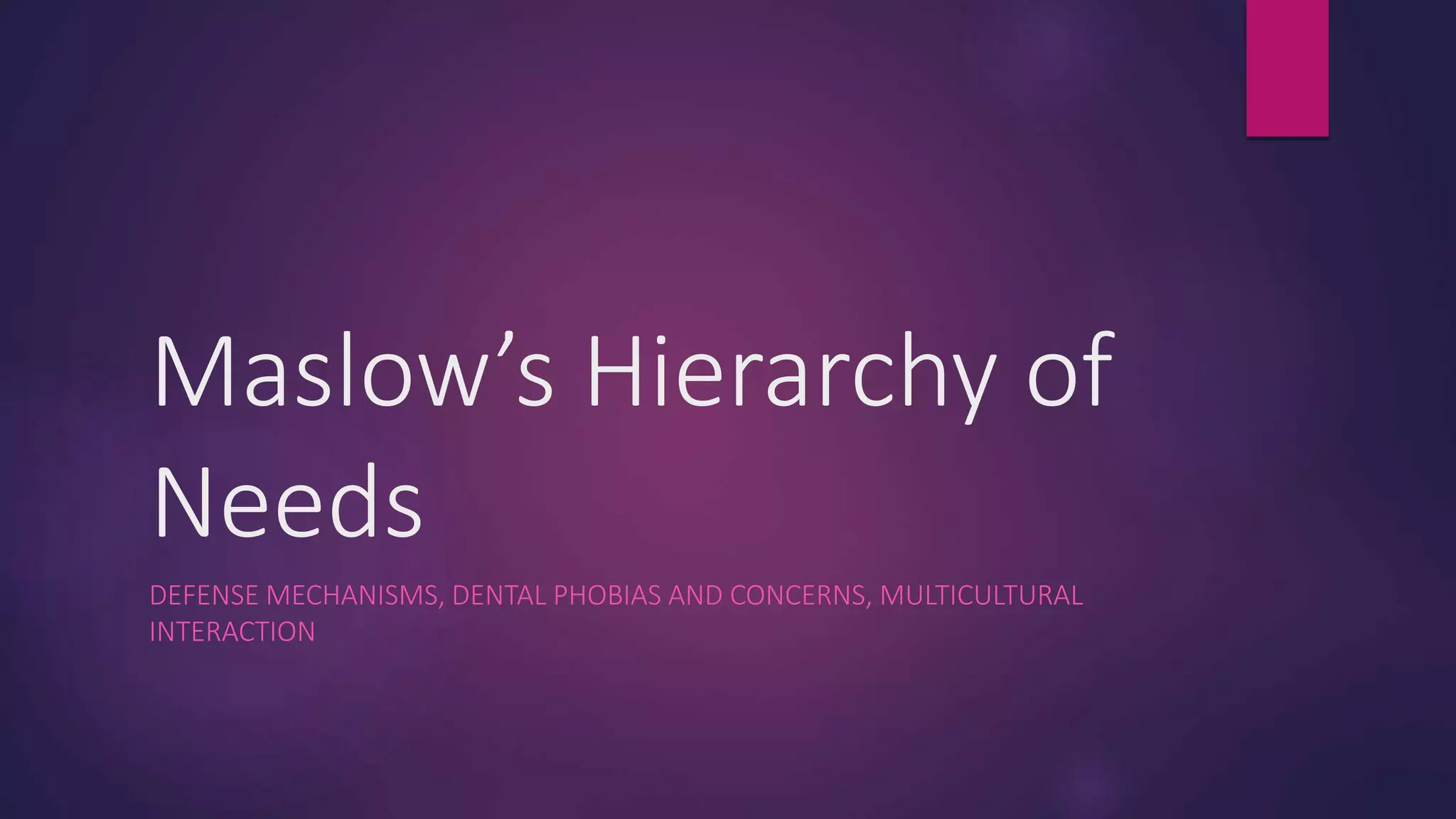 Chapter 2: Maslow's Hierarchy of Needs | PPTX