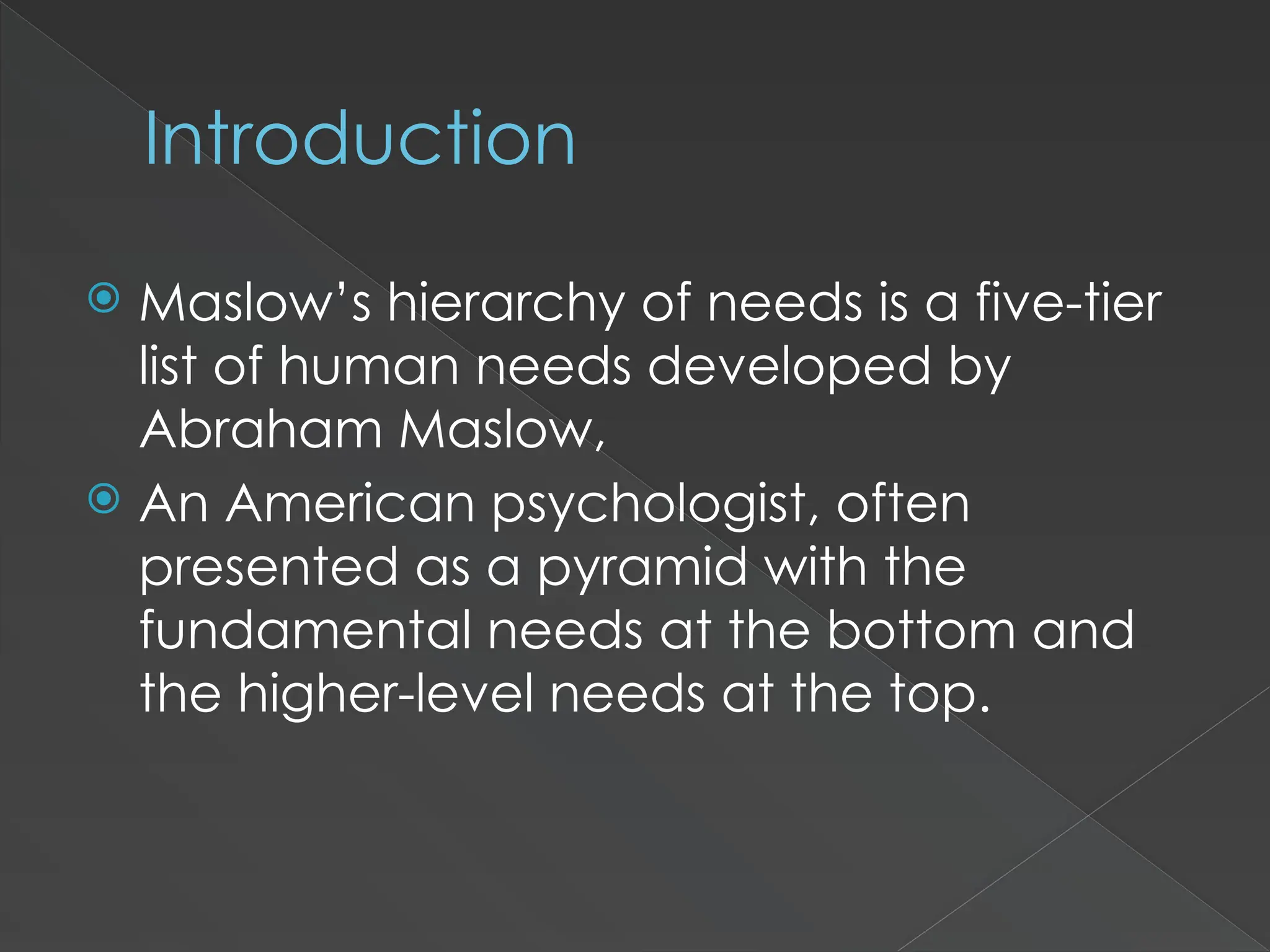 Maslow’s hierarchy of needs in psychology.pptx