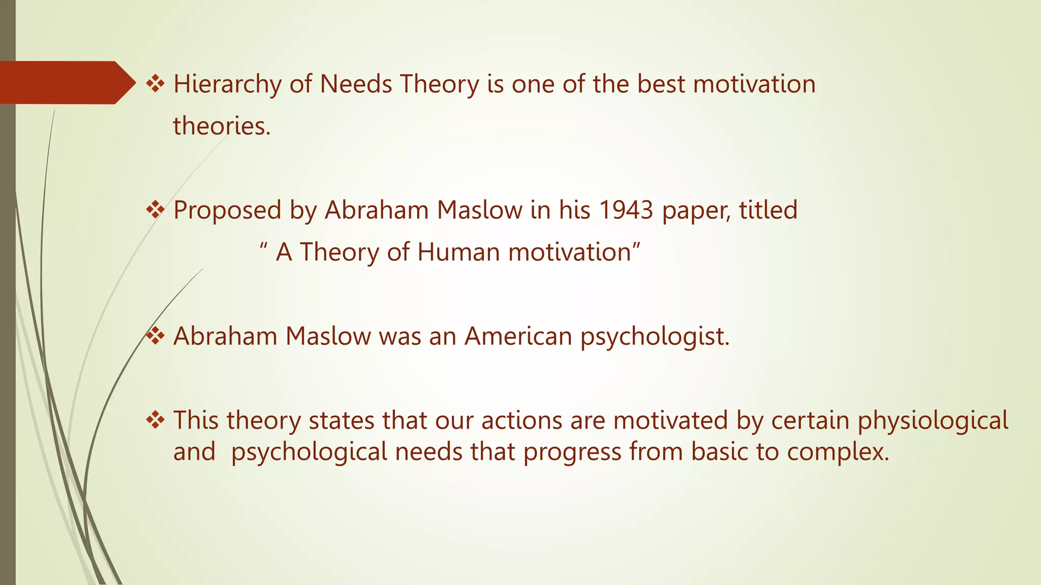 Maslow`s Hierarchy of Needs Theory.pptx | Education